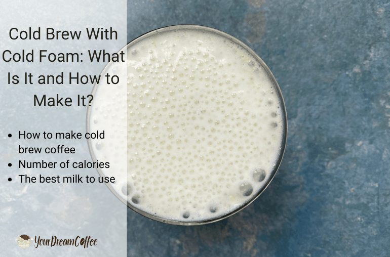 5-Minute Vanilla Sweet Cream Cold Foam Recipe (2025)