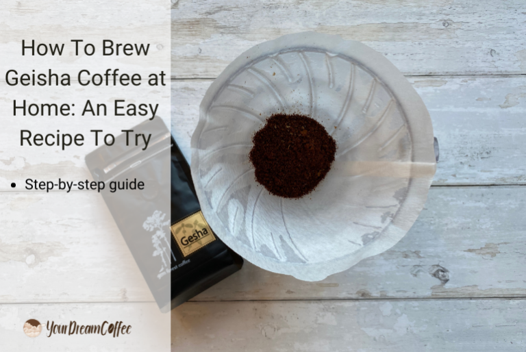How to Brew Geisha Coffee at Home: An Easy Recipe to Try