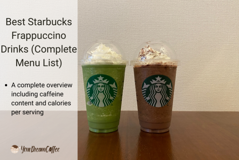 Best Starbucks Frappuccino Drinks in 2026: Full Menu Guide