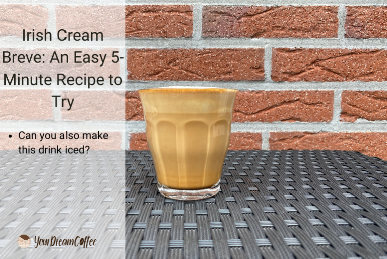 Irish Cream Breve Recipe: Easy 5-Minute Coffee at Home