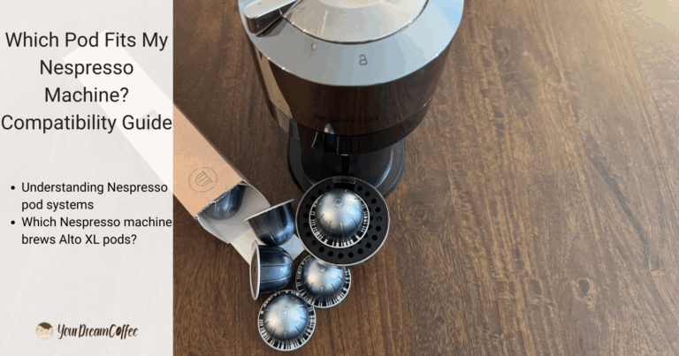 Which Pod Fits My Nespresso Machine? Compatibility Guide